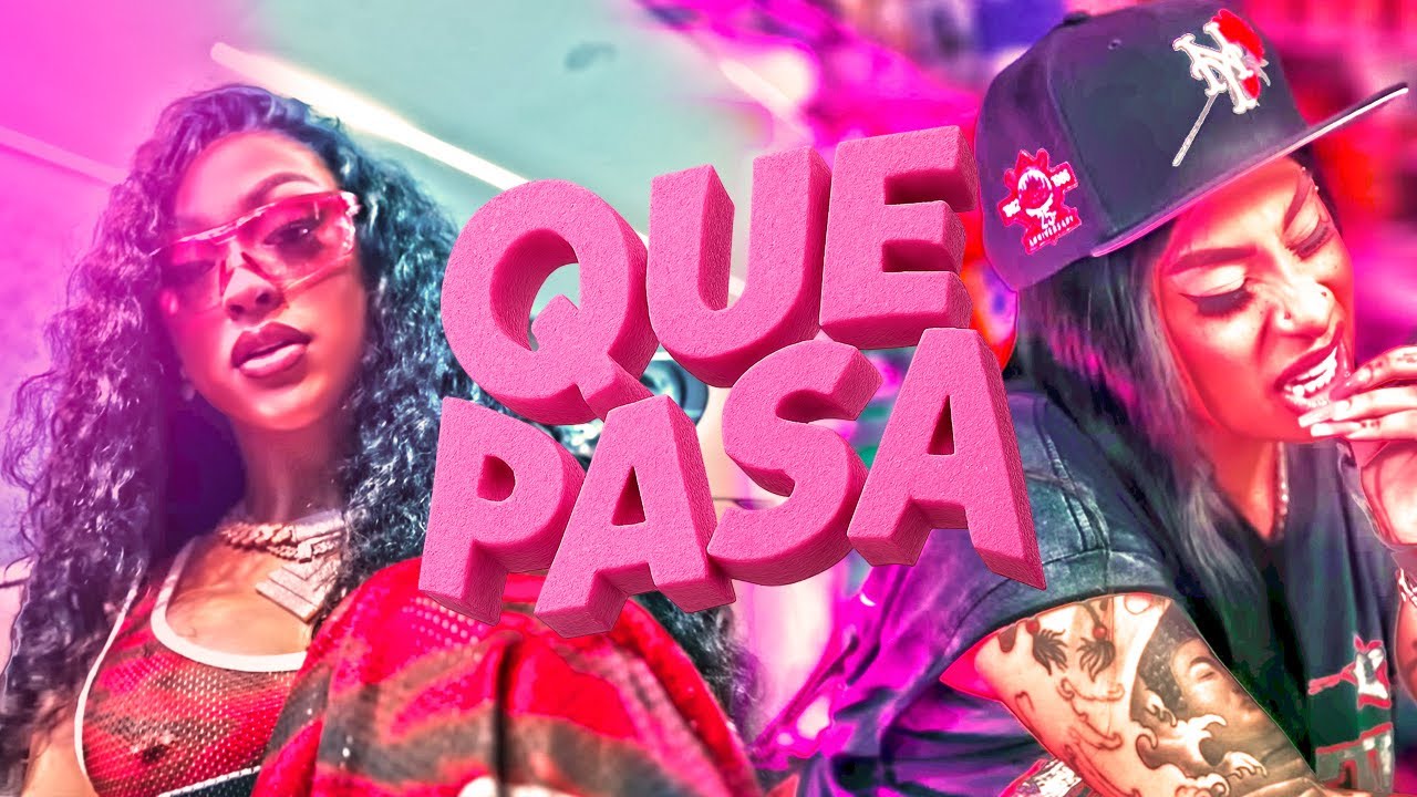 Lyrics & Translations of Que Pasa by La Perversa | Popnable