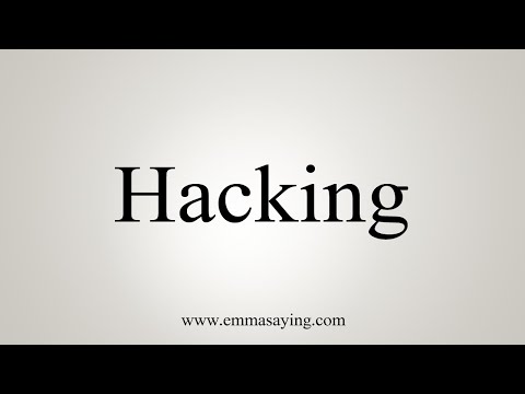 How To Say Hacking