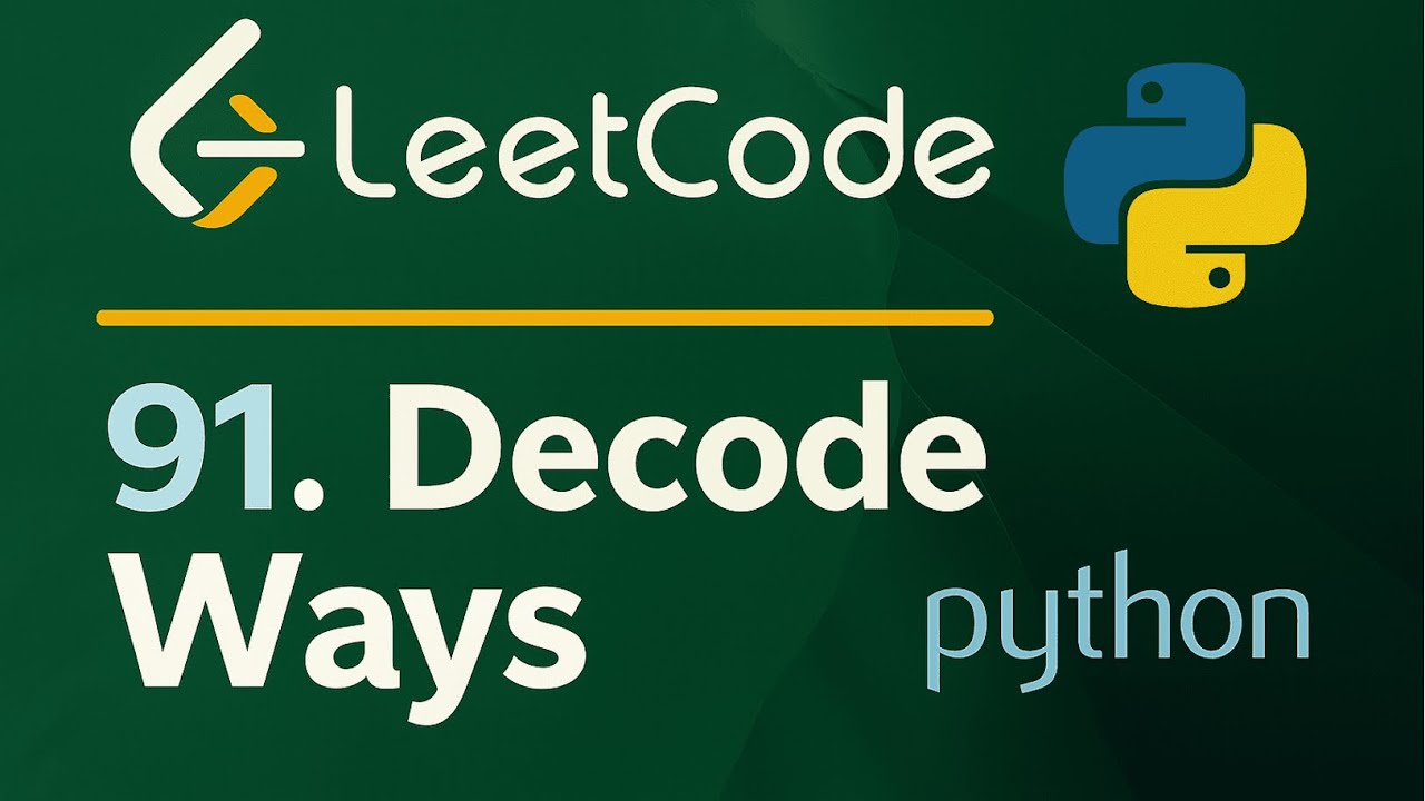 Leetcode 91 - Decode Ways - Python Solution #leetcode #dataengineering #python