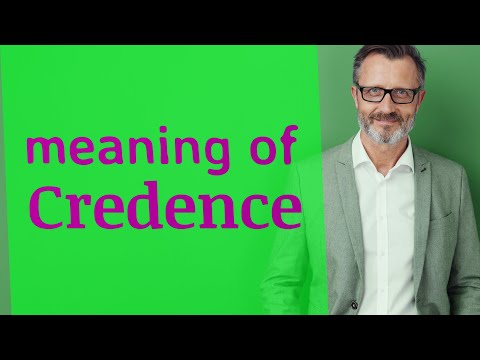 Credence | Definition of credence