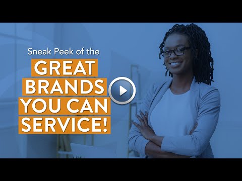 Sneak Peek of the Great Brands you can Service