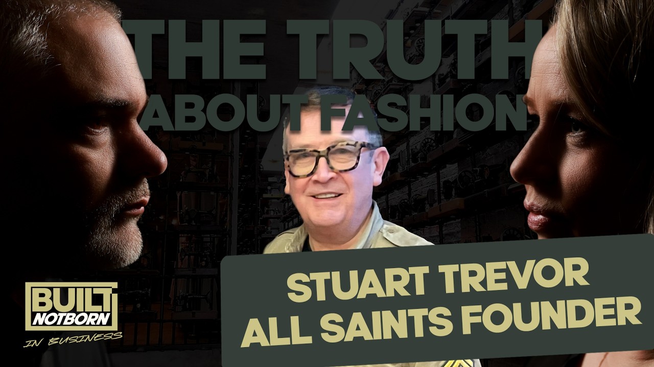 The Founder of All Saints Reveals the Truth About the Fashion Industry Stuart Trevor