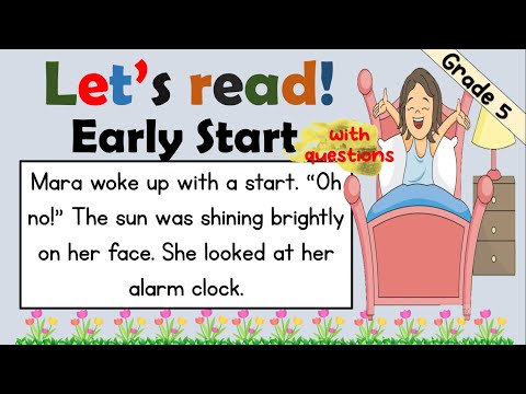 READING COMPREHENSION | GRADE 5 | PRACTICE READING / EARLY START