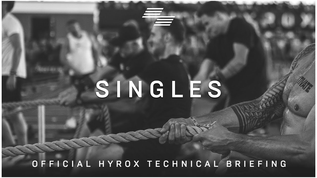 SINGLES | OFFICIAL HYROX TECHNICAL BRIEFING