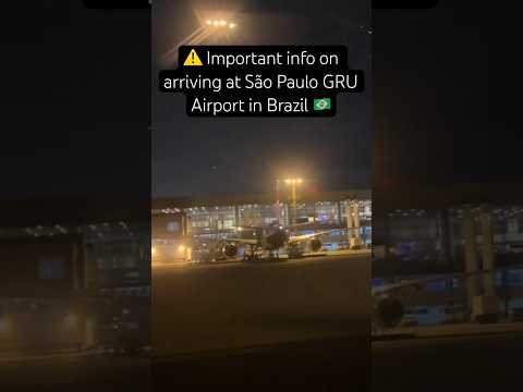 ⚠️ Warning if you’re flying to São Paulo GRU Airport! 🇧🇷 #travel #brazil #saopaulo