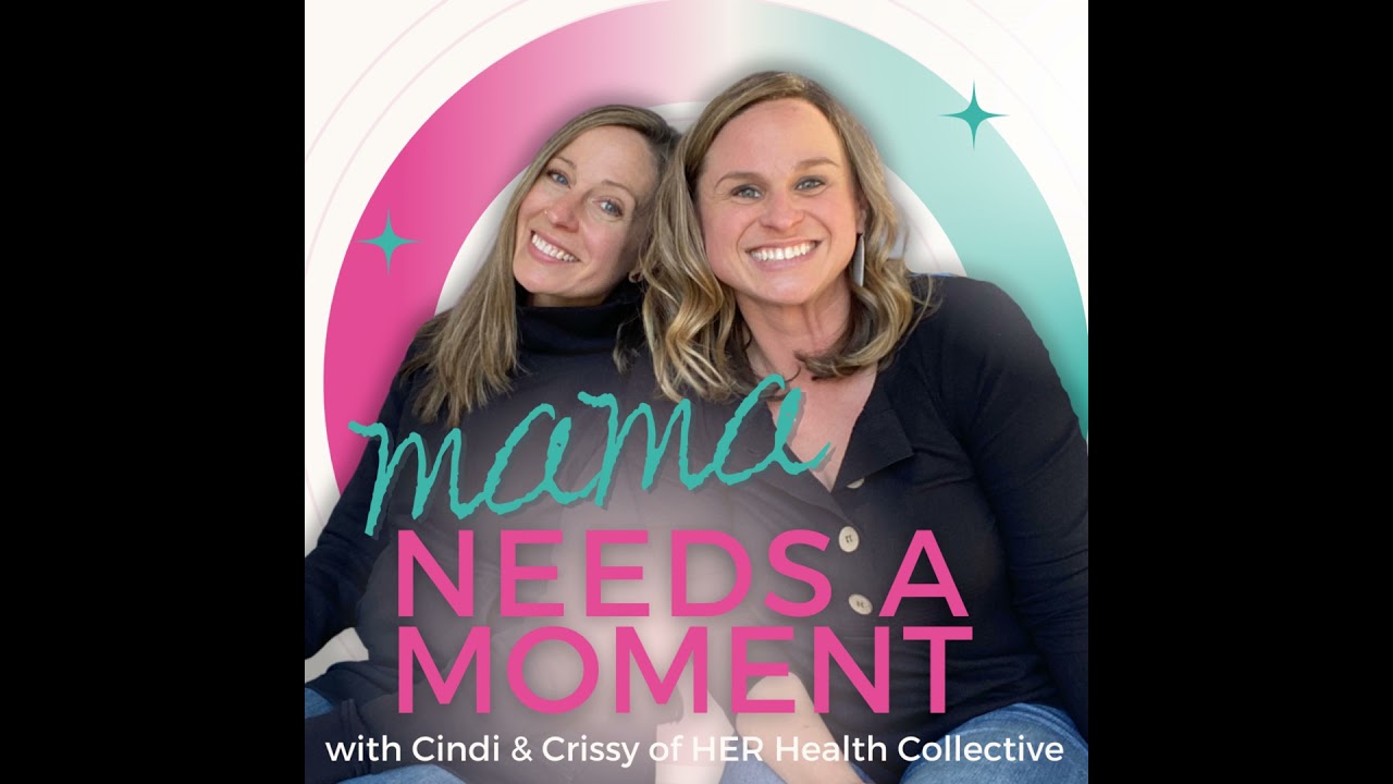 Ep. 7 Unpacking Perinatal Mood and Anxiety Disorders w/ HER Expert Panelists, Spring Roundtable
