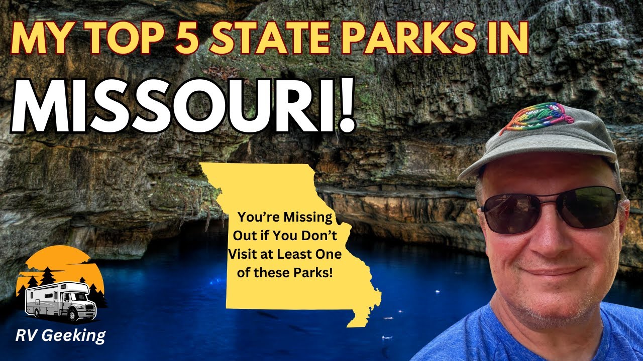 Our Top 5 Missouri State Parks in 2025