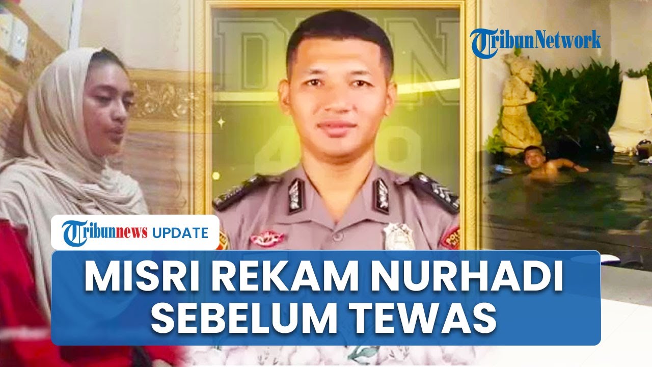 Kesaksian Misri soal Kematian Brigadir Nurhadi, Sempat Rekam Korban di Kolam sebelum Tewas ...