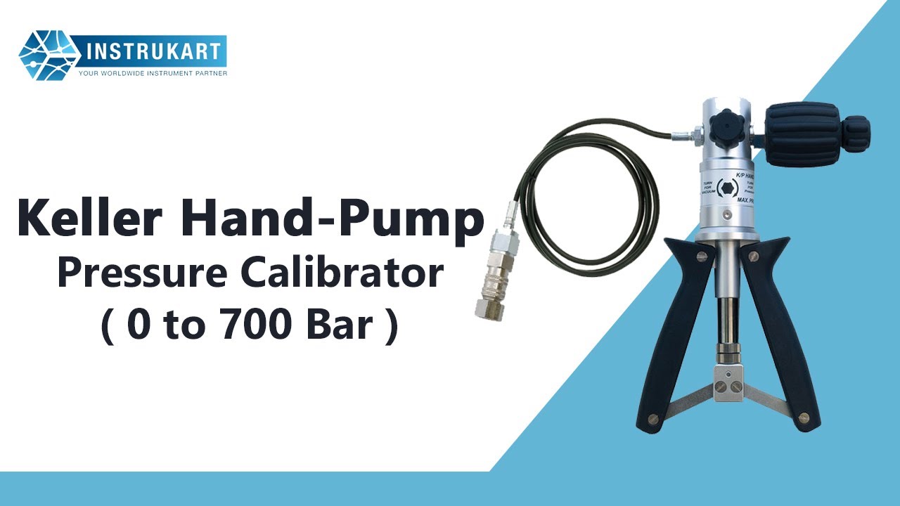 Keller Hand-Pump Pressure Calibrator | Calibration of Electronic & Mechanical Pressure Instruments