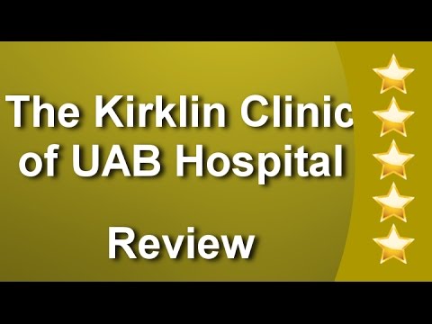 The Kirklin Clinic of UAB Hospital Birmingham Wonderful Five Star Review by Brian M.