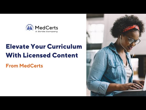 Elevate Your Curriculum With Licensed Content From MedCerts