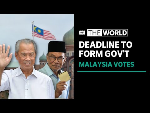 Malaysian politicians ‘scrambling’ to form government after tight election race | The World