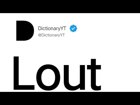 Lout Meaning in English