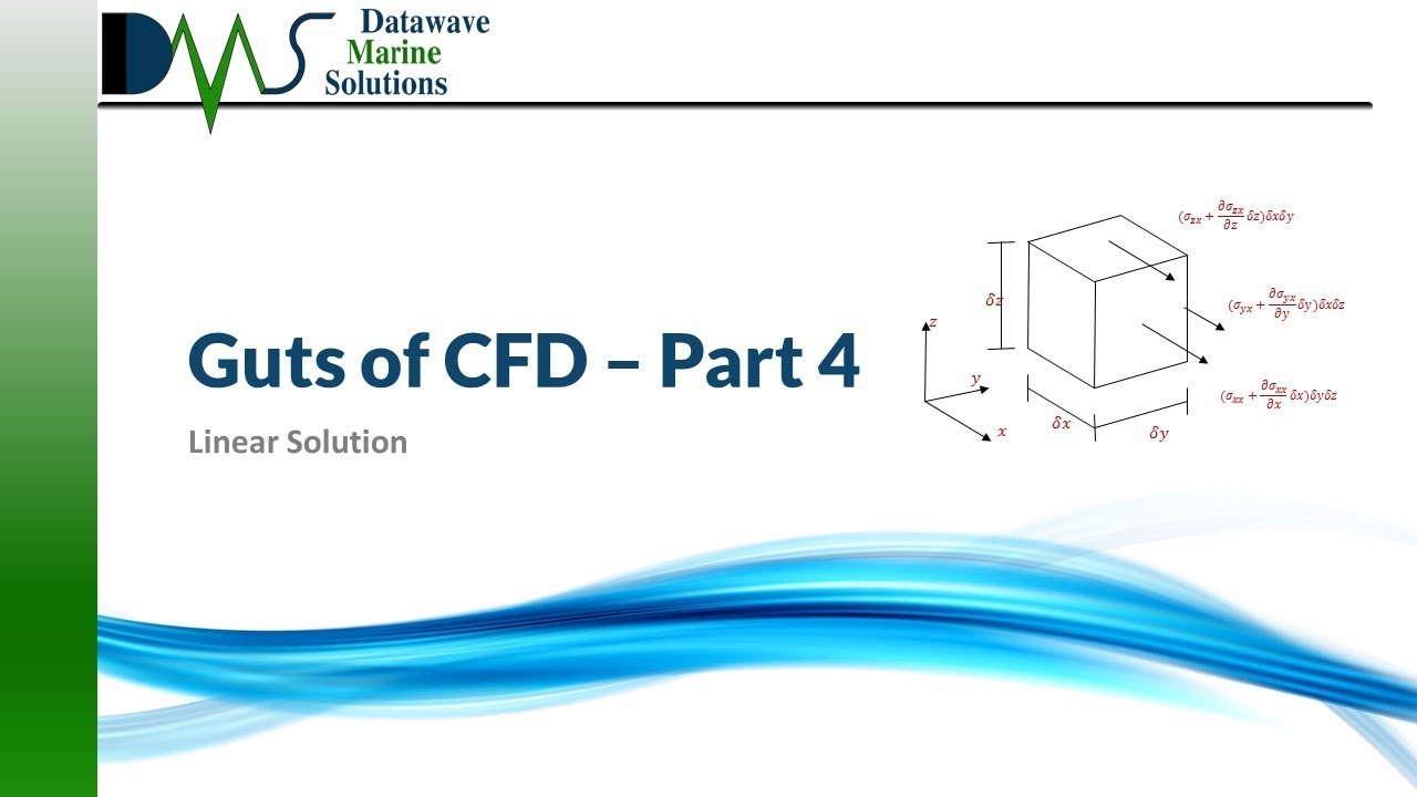 GUTS OF CFD:  Linear Solver
