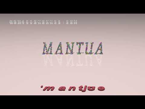 mantua - pronunciation