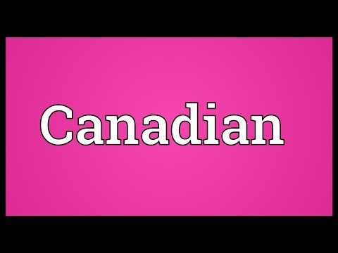 Canadian Meaning