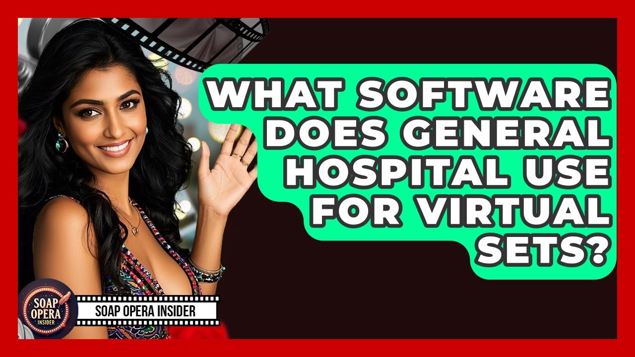 What Software Does General Hospital Use For Virtual Sets? - Soap Opera Insider