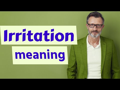 Irritation | Definition of irritation