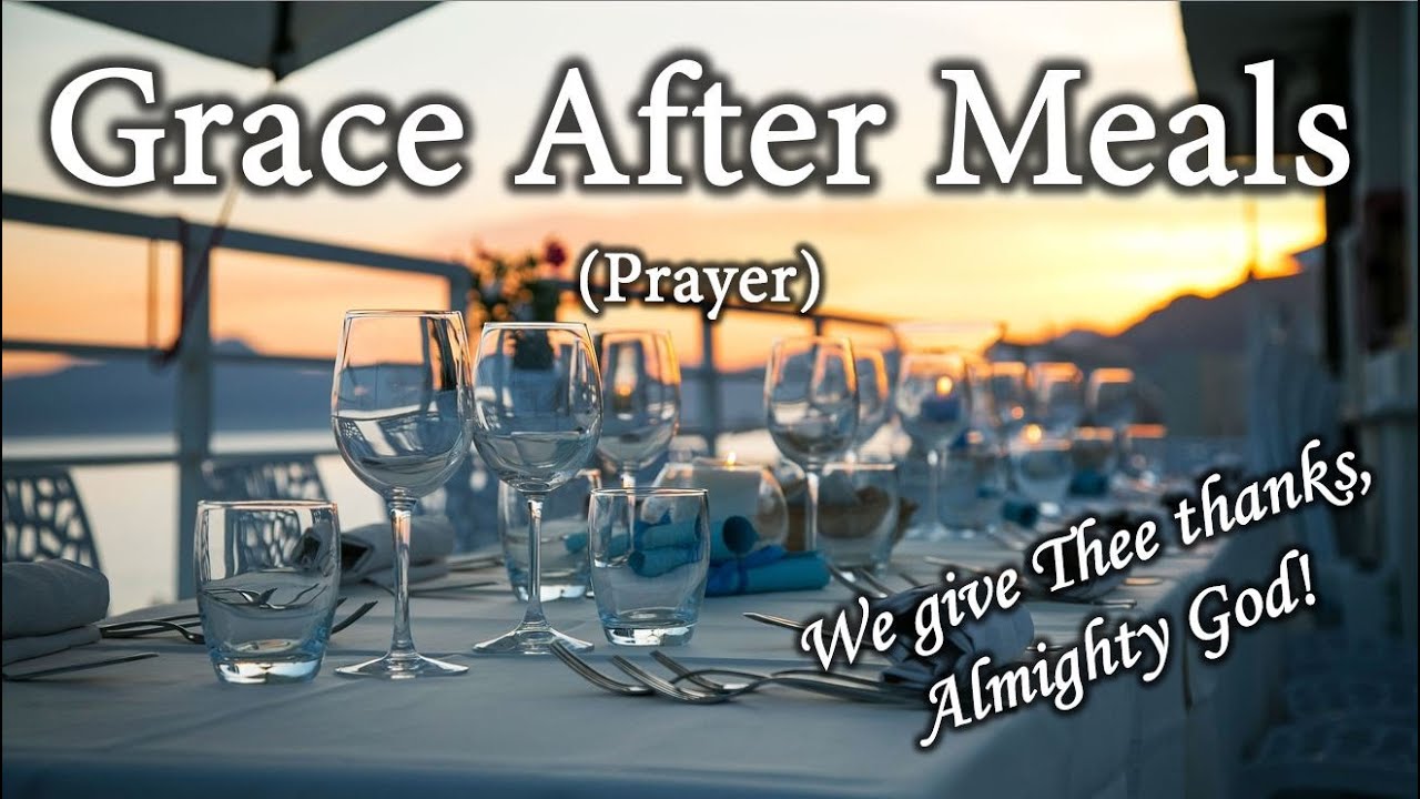 Grace After Meals Prayer