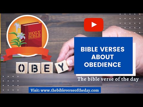 🆕 Bible Verses About Obedience The Pleasure Of God In Obedience Honest Video