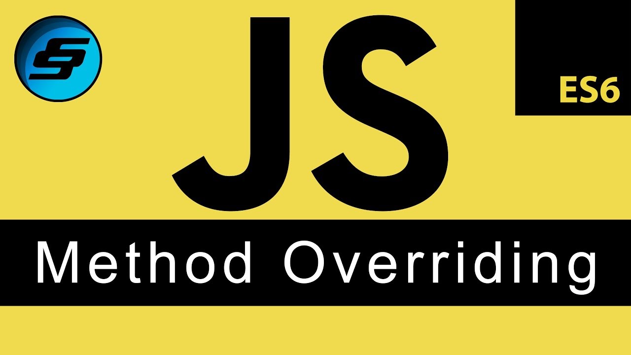 Method Overriding - JavaScript Programming