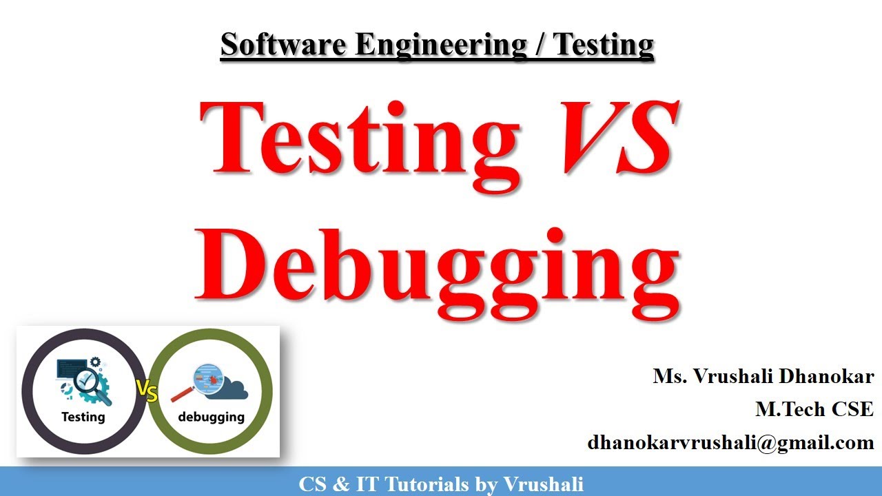 SE 51 : Testing vs. Debugging | What’s the Real Difference?  #softwaretesting