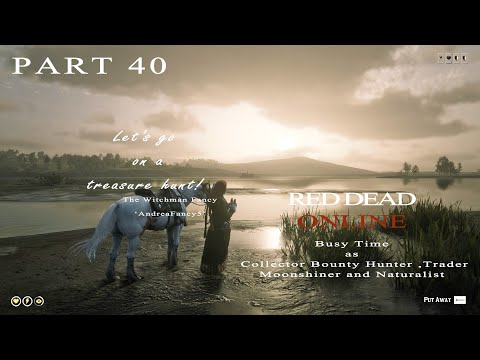 Red dead Online Busy Time as Collector,Bounty, Hunter,Trader PART 40