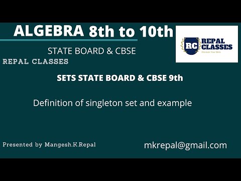 SETS 9TH ,SINGLETON SET DEFINITION AND EXAMPLE