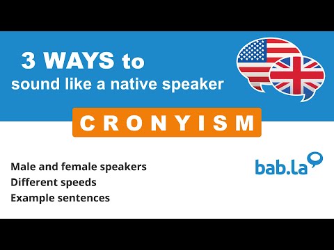 CRONYISM pronunciation | Improve your language with bab.la