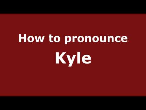 How to Pronounce Kyle - PronounceNames.com