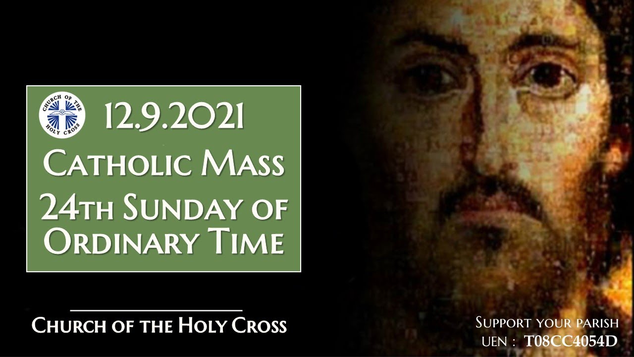 Catholic Sunday Mass 12 September 2021 Singapore Church