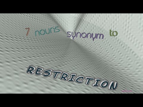 restriction - 9 nouns which are synonyms of restriction (sentence examples)