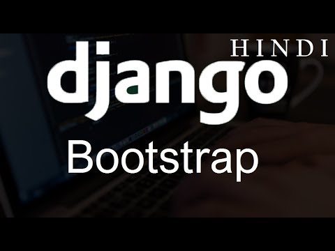 Learn Django Tutorial 26 Bootstrap हिन्दी - Mind Luster