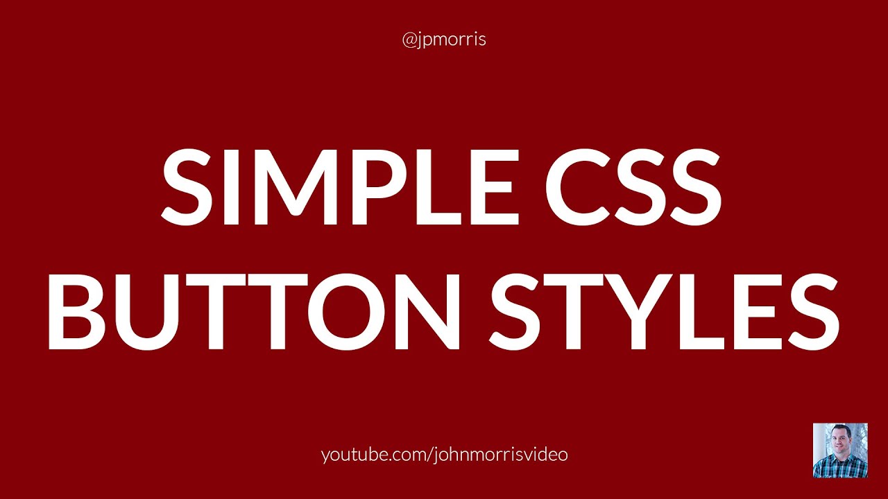 Simple CSS Button Styles