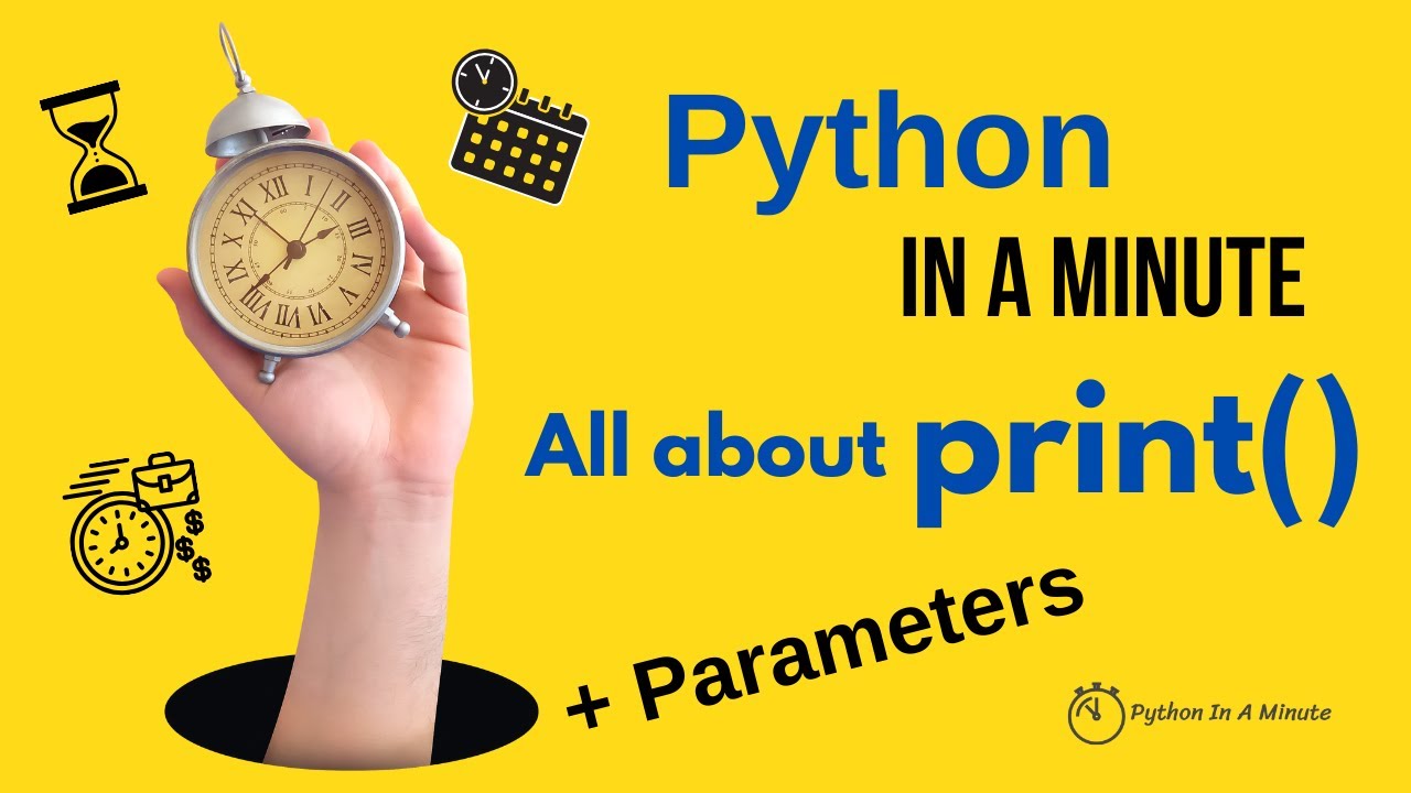 Python In A Minute |All about print() function In Python- All arguments explained-sep,end,flush,file