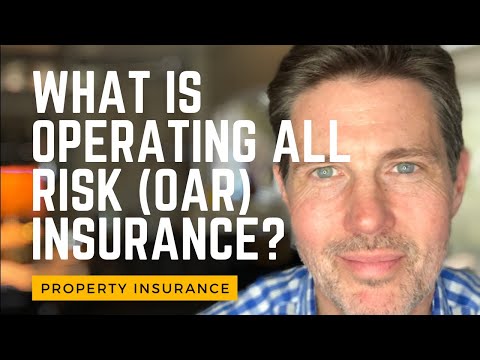 What Is Operating All Risk (OAR) Insurance?