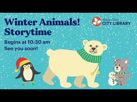 Winter Animals! Storytime