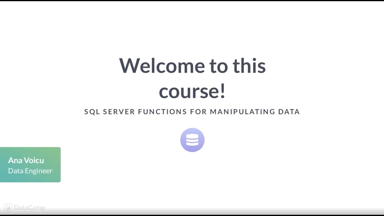 SQL Server Tutorial: Functions for Manipulating Data in SQL Server