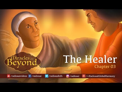 The Healer - Miracles & Beyond (Chapter 3) | Real life miracles of ...