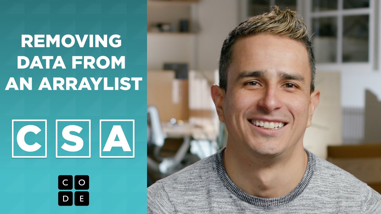 CSA: Removing Data from an ArrayList