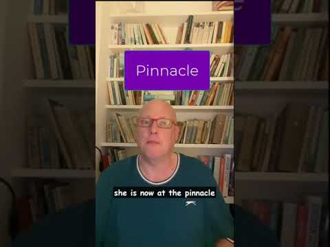 Word of the Day: pinnacle SHORT