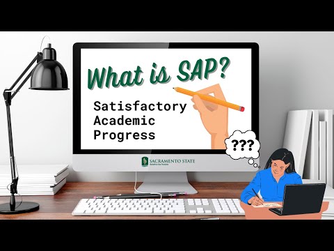 Satisfactory Academic Progress | What is SAP? How to Appeal (Sac State)