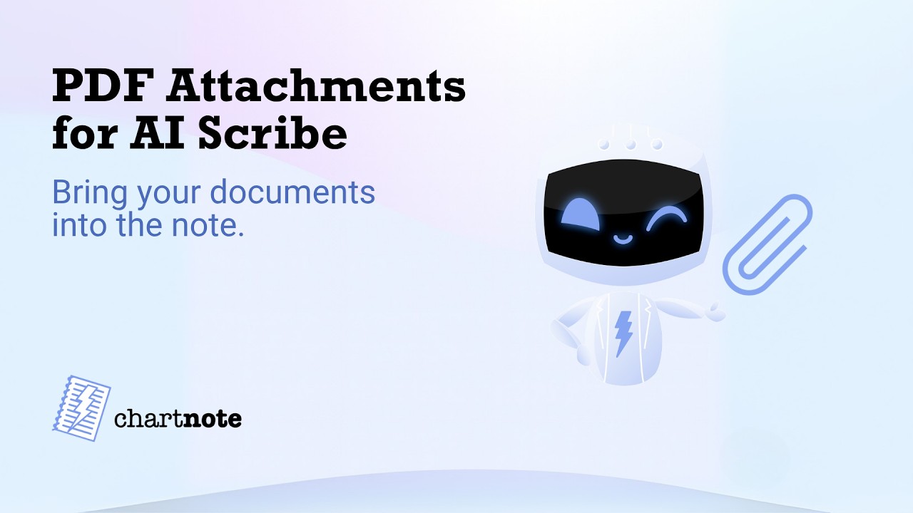 Attachments — Add Context to Your Clinical Notes