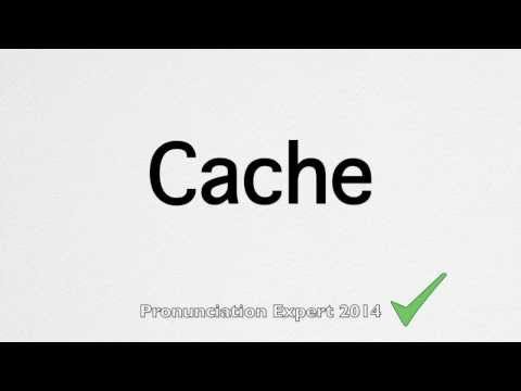 How to Pronounce Cache