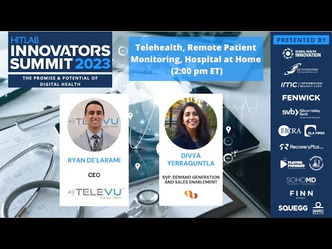 HITLAB Digital Health June Summit 2023 Ryan De'Larami and Divya Yerraguntla