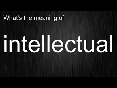What is intellectual? English Word Pronunciation and Meaning Revealed!