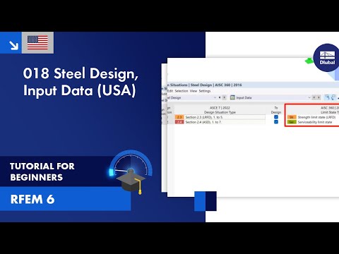 RFEM 6 Tutorial for Beginners | 018 Steel Design | Input Data (USA)
