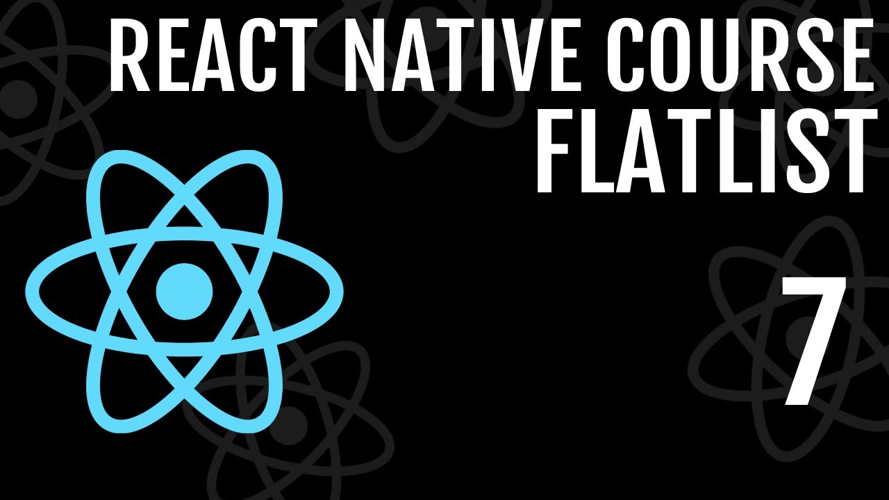 FlatList In React Native | React Native Course #7