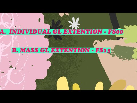 MASS GL MASTER EXTENTION - FS15 # INDIVIDUAL GL EXTENTION - FS00