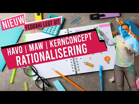 MAW | SENECA | HAVO | KERNCONCEPT: RATIONALISERING
